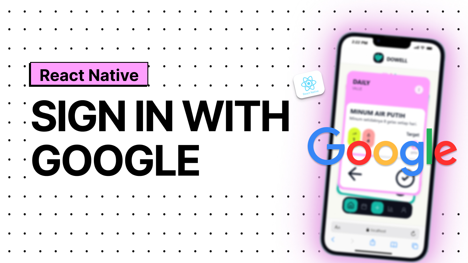 How to Sign In with Google in React Native | Complete Authentication ...
